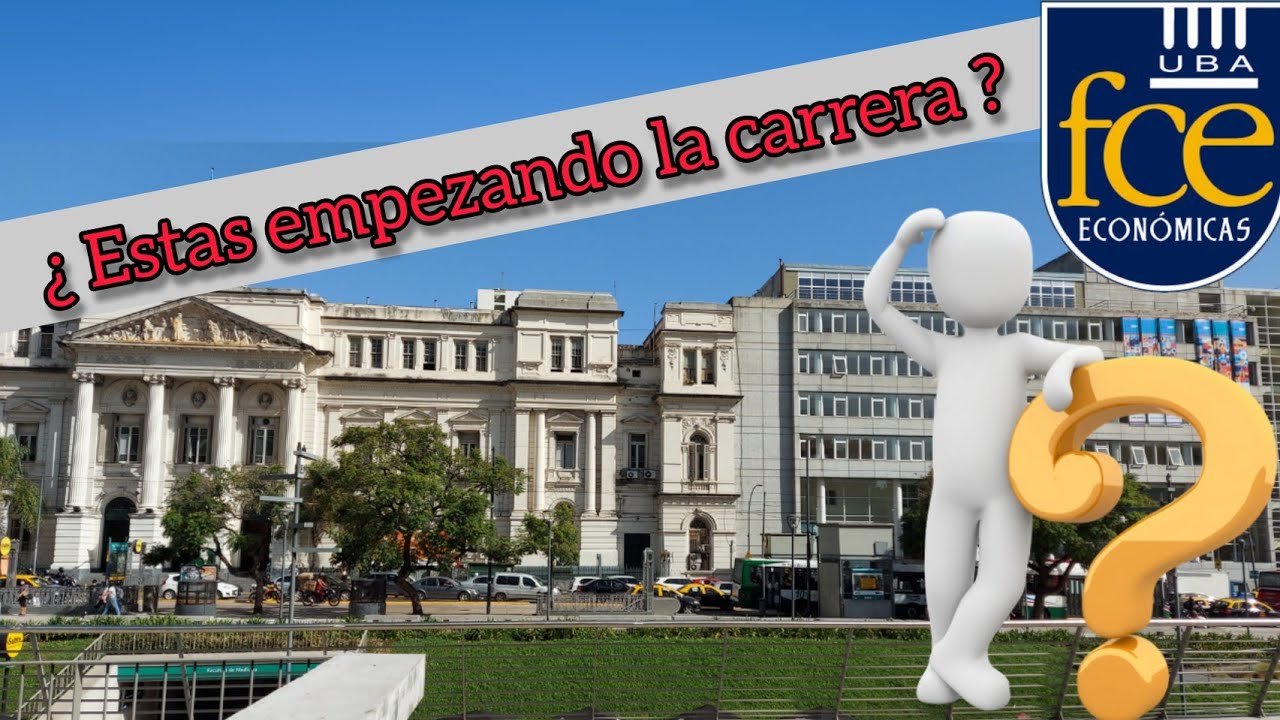 🔥10 cosas que nadie te dice al principio / FCE UBA - YouTube