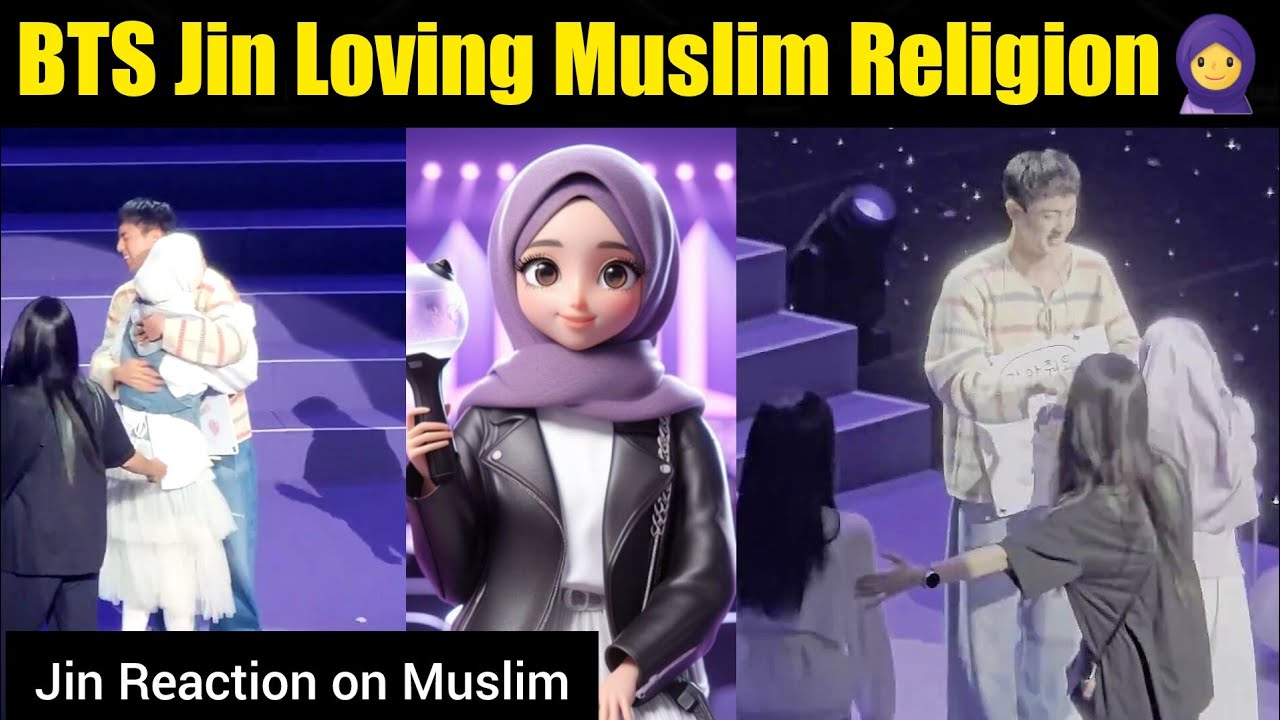 Jin Sweet Moments with Muslim Girl🧕| BTS Jin Hug Muslim Army 😍 - YouTube