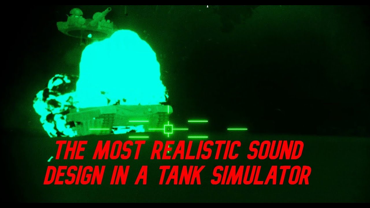 The most realistic sound design in a tank simulator (with comparison to ...
