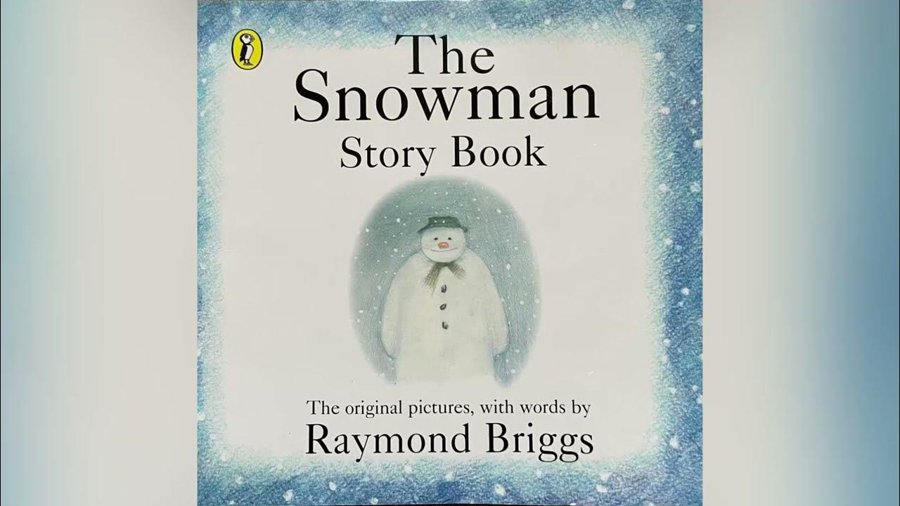 The Snowman | Read Aloud Story - YouTube