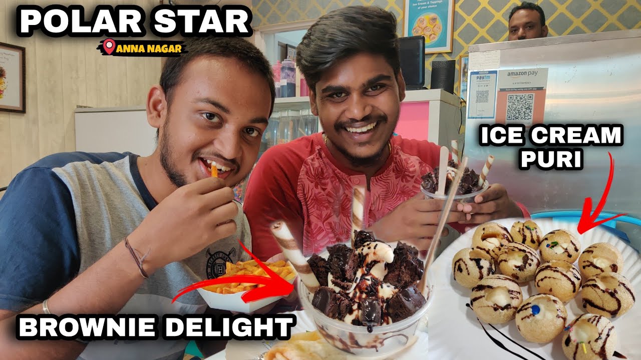 Pani Puri la Ice Cream uhh!🔥 l Polar Star l Brownie Delight - YouTube
