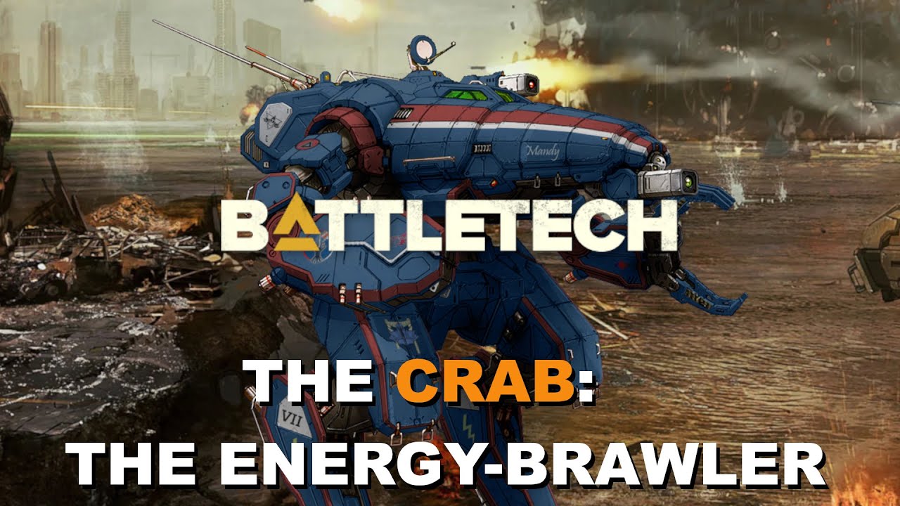BATTLETECH: The Crab - YouTube