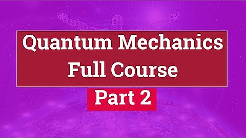 Quantum Physics - YouTube