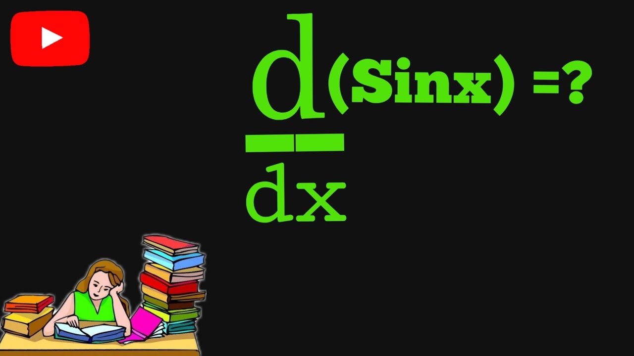 Derivative of sinx | differentiation of sinx | (sinx)' | derivatives of ...