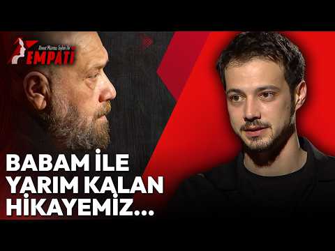 Babamın Son Sözlerini Hiç Unutamadım! | #Empati #MertYazıcıoğlu