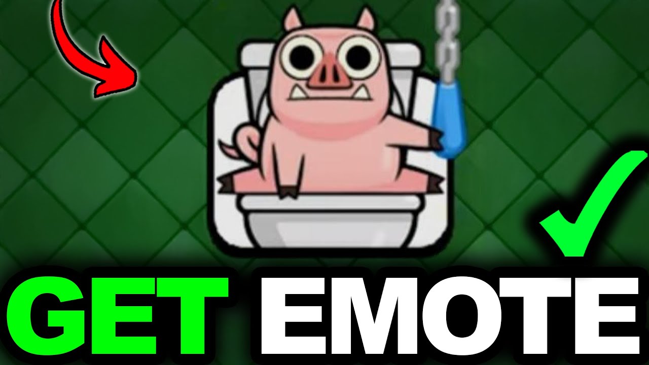 How To Get Pig On Toilet Emote In Clash Royale 2025 (ALL WAYS) | Get ...
