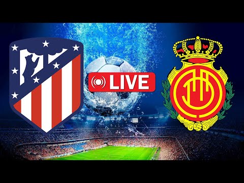 🔴Live🔴ATLETICO MADRID VS MALLORCA- LA LIGA 23/24🔴Live🔴LIVE SCORES & FULL COMMENTARY