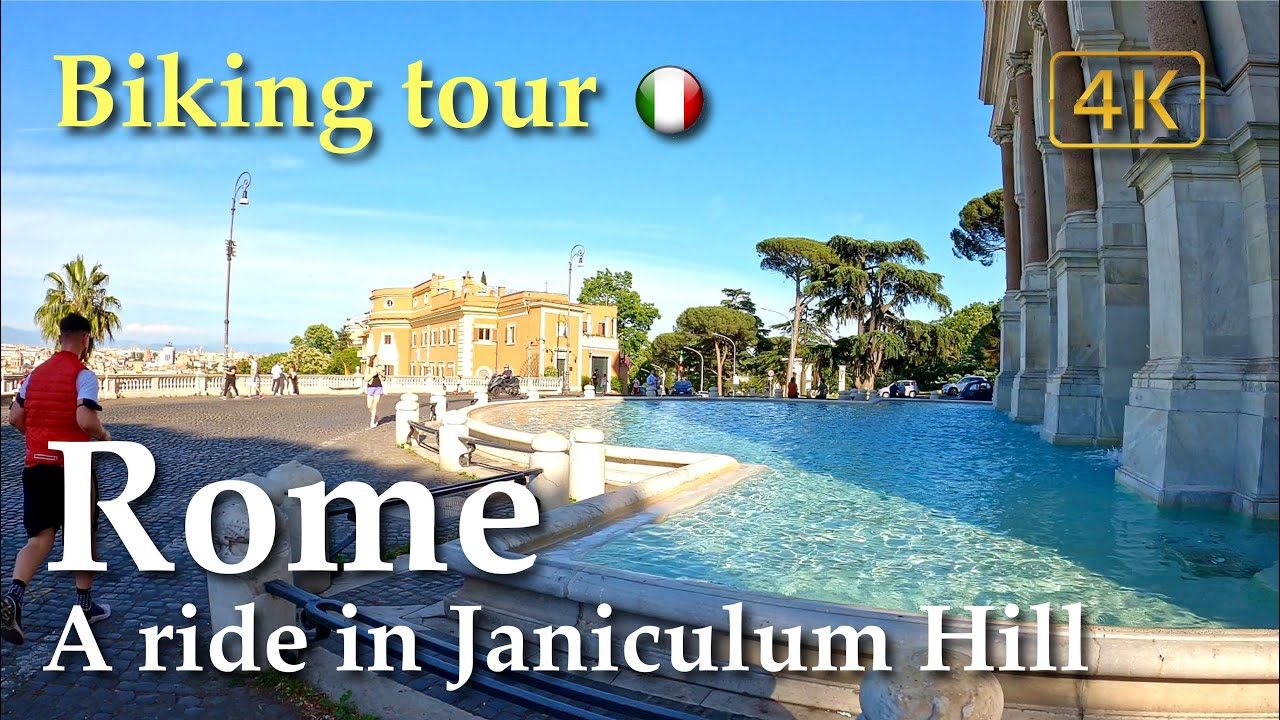 Rome | A ride in Janiculum Hill, Italy【Biking Tour】4K - YouTube