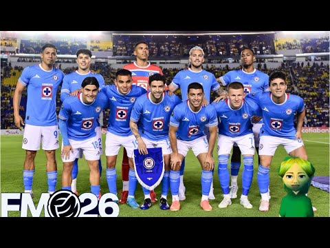 Football Manager 2026 Console| Partida con la Máquina de Cruz Azul🚂 ...
