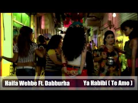 Haifa Wehbe Ft. Dabburha  - Ya Habibi ( Te Amo ) Official Video.avi