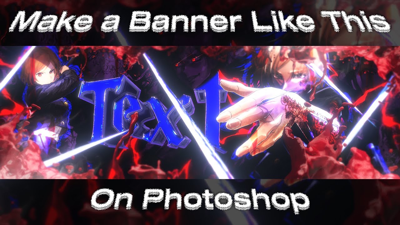 How To Make An Anime Banner - Photoshop Tutorial - YouTube