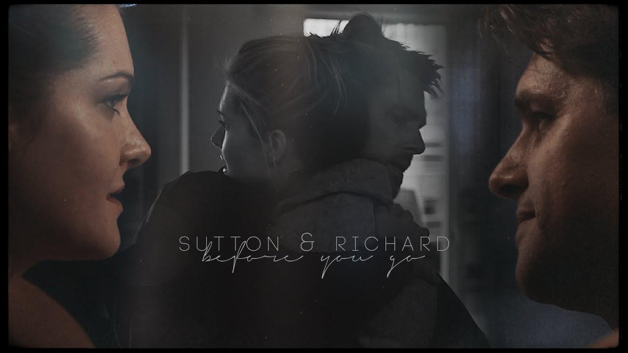 Sutton & Richard │ before we go - YouTube
