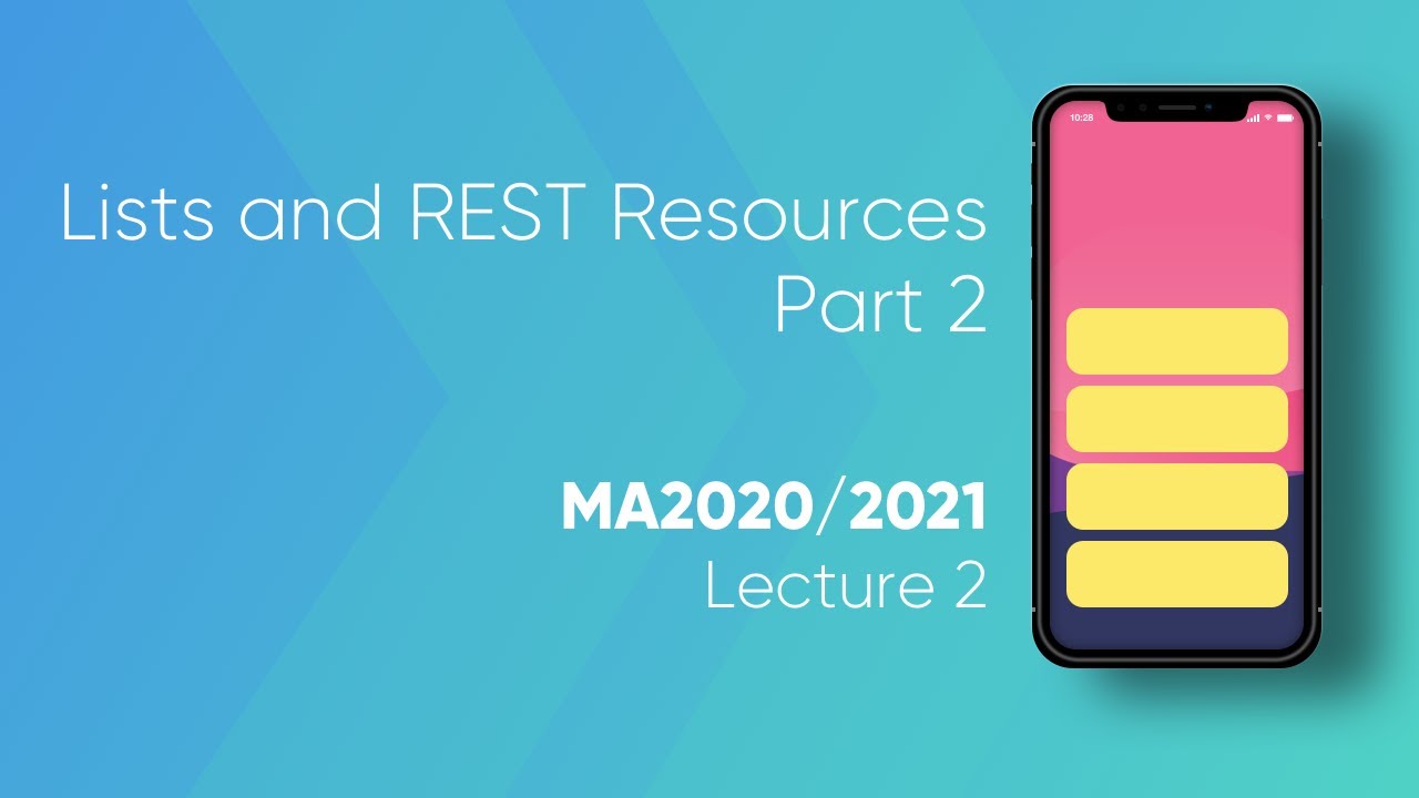 Lecture #2 - Lists and Rest Resources - Part 2 - YouTube