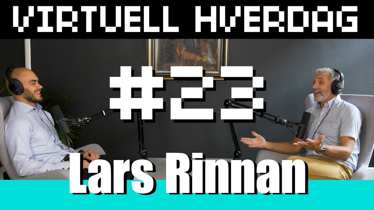 Virtuell Hverdag #23 - Lars Rinnan - Norge i 2029 - YouTube