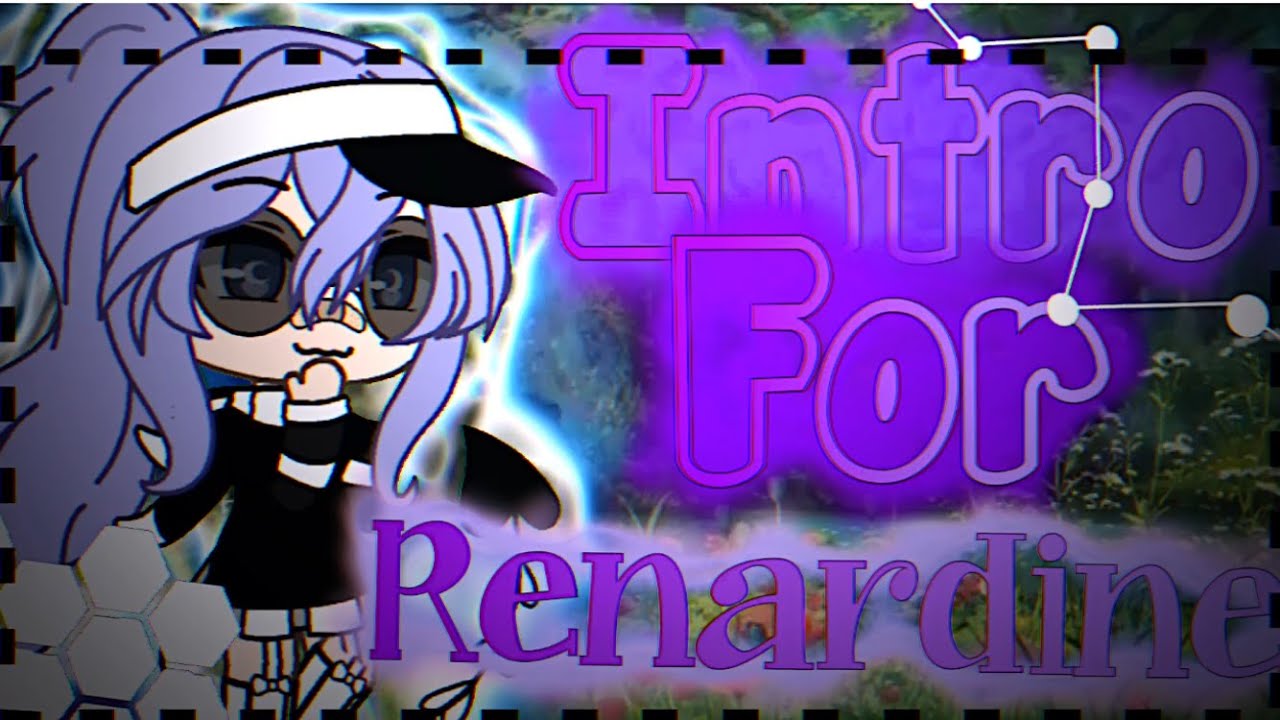 ʚ🌙ɞ Intro for Renardine ꒦꒷₊˚ - YouTube