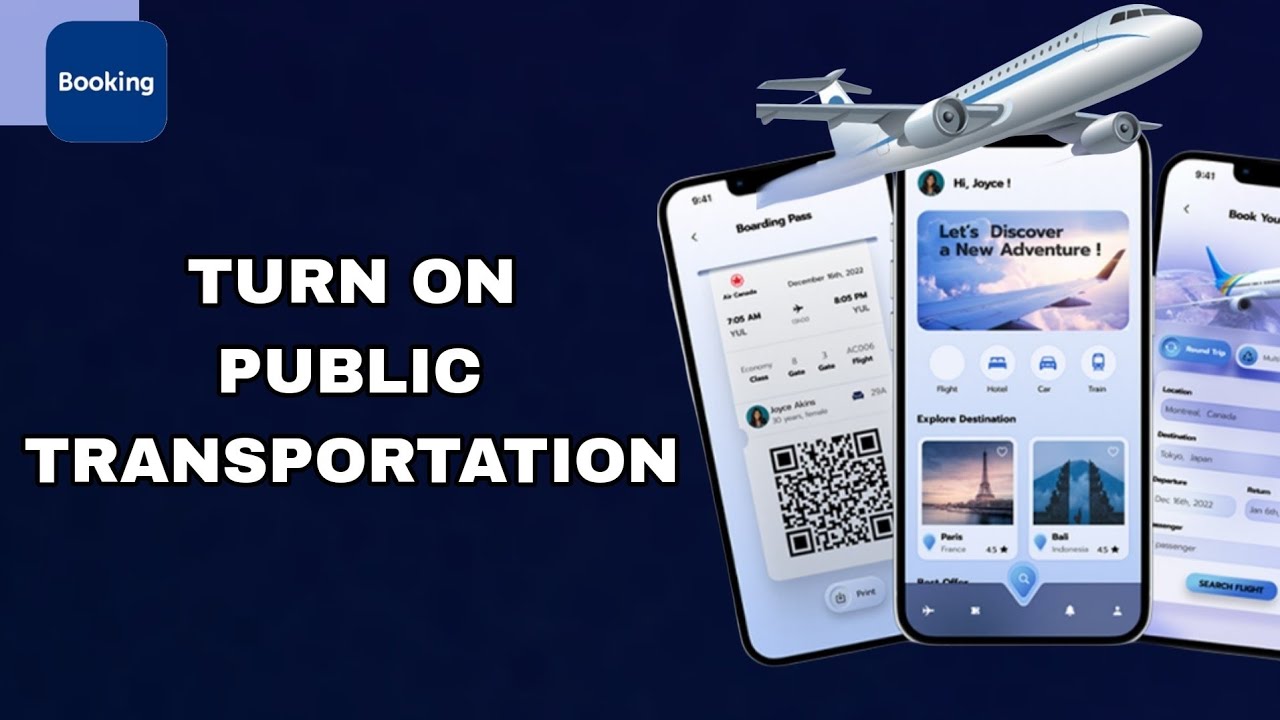 How To Turn On Public Transportation On Booking App | Step By Step ...
