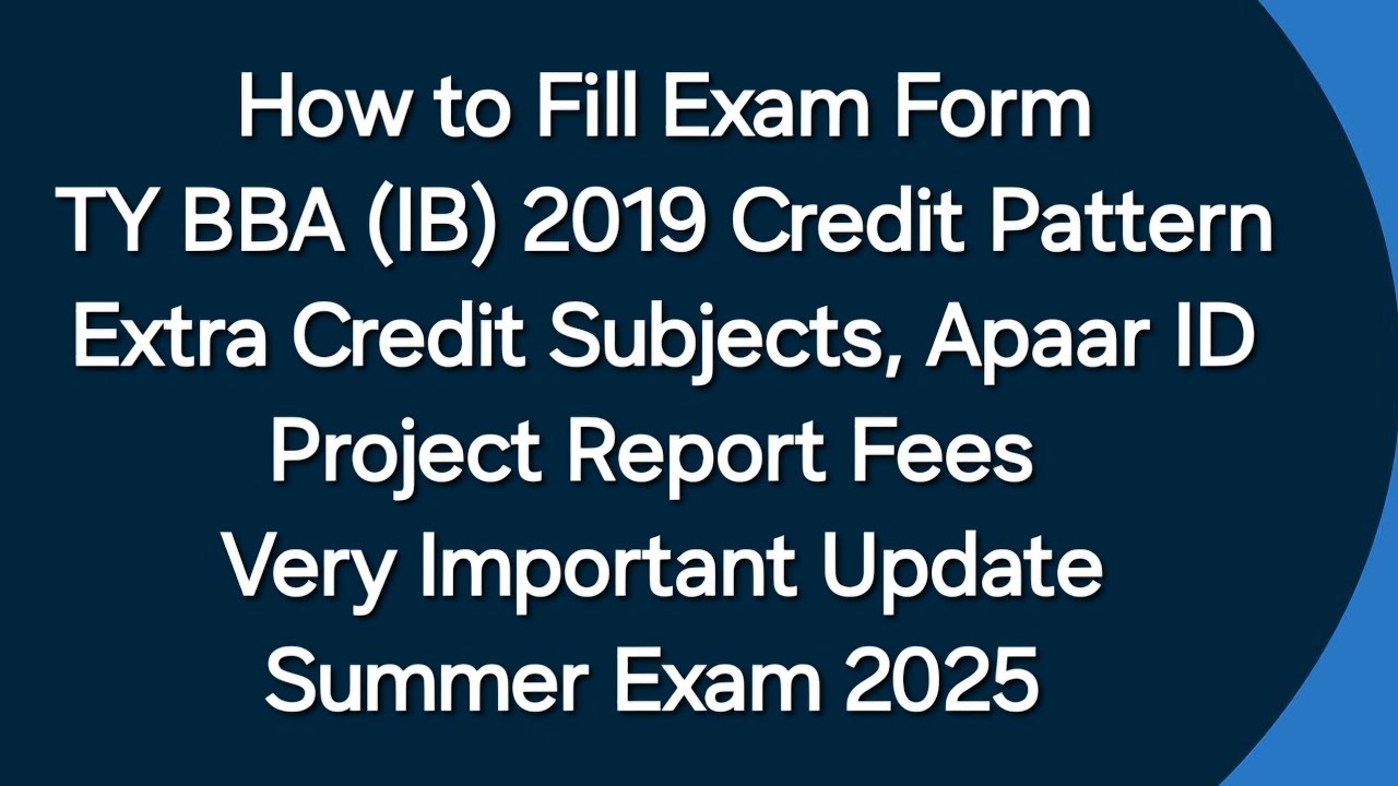 TY BBA(IB) - How to Fill Exam Form? Extra Credit Subjects, Apaar ID ...