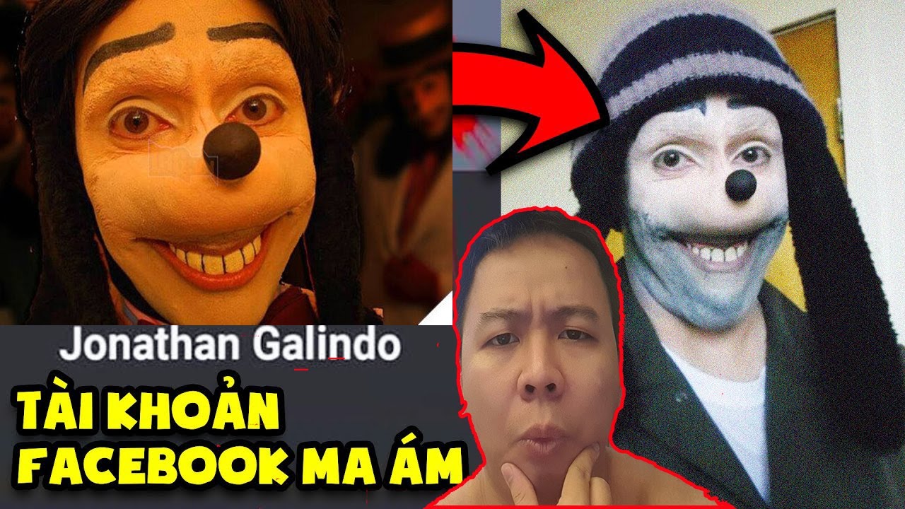 Jonathan Galindo Là Ai ? Thử thách MoMo hack facebook từ tin nhắn ...