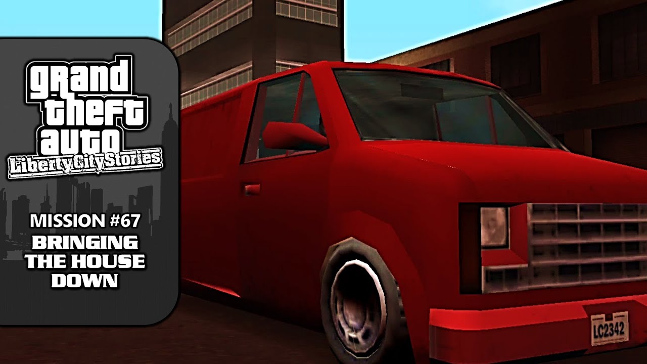 GTA LCS [NEW 100% Walkthrough] - Mission #67: Bringing the House Down ...