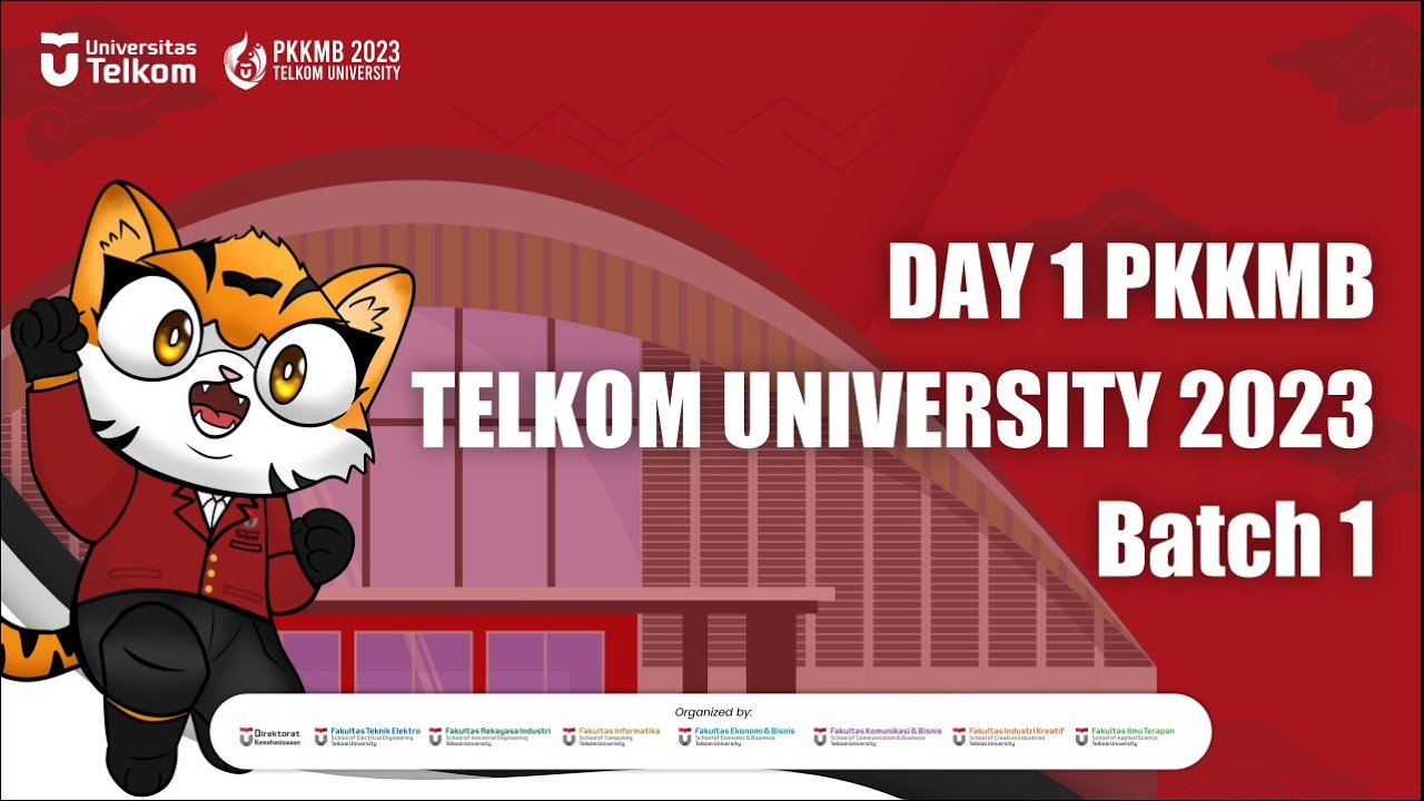 PKKMB TELKOM UNIVERSITY 2023 | BATCH 1 - DAY 1 - YouTube