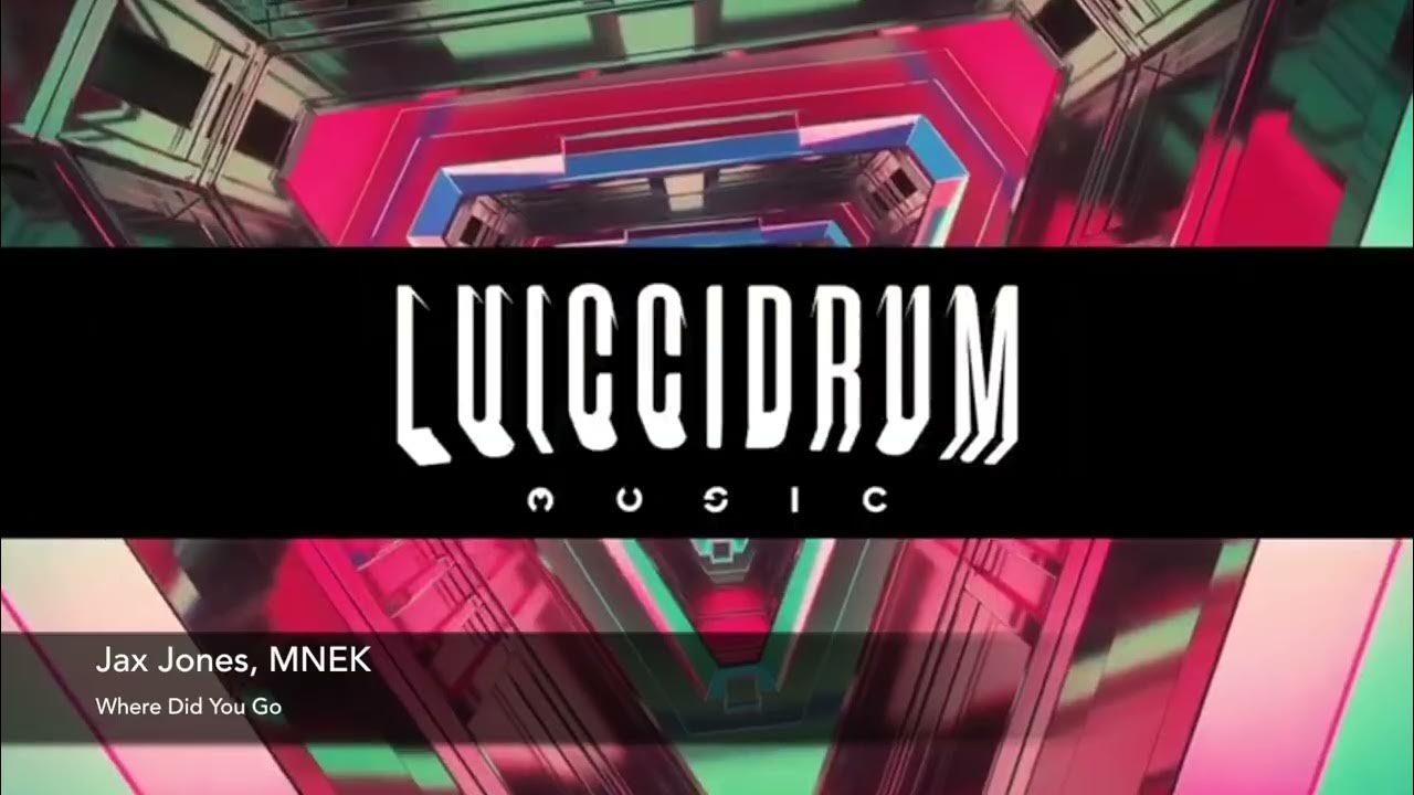 Jax Jones, MNEK - Where Did You Go - YouTube