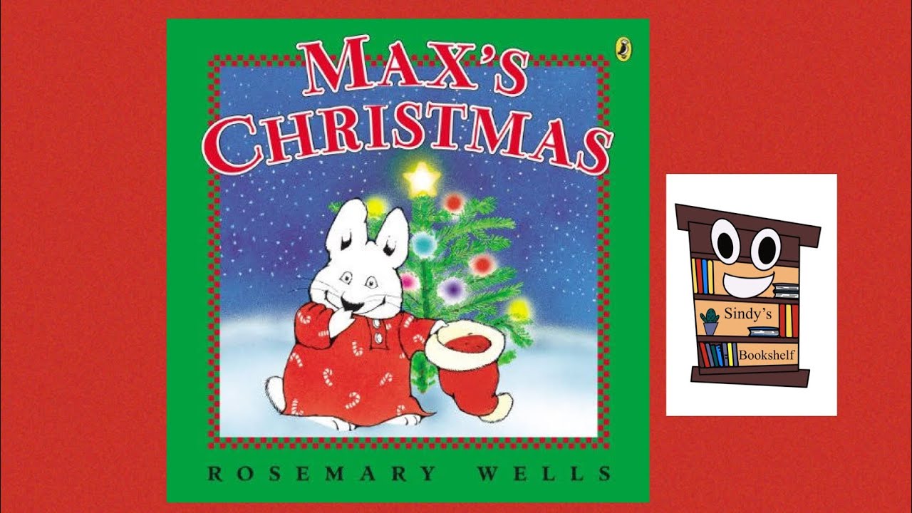 Max’s Christmas By Rosemary Wells Read Aloud Christmas Story #fyp # ...