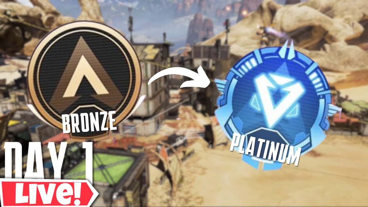 BRONZE to PLATINUM - RANKED - APEX LEGENDS LIVE - YouTube