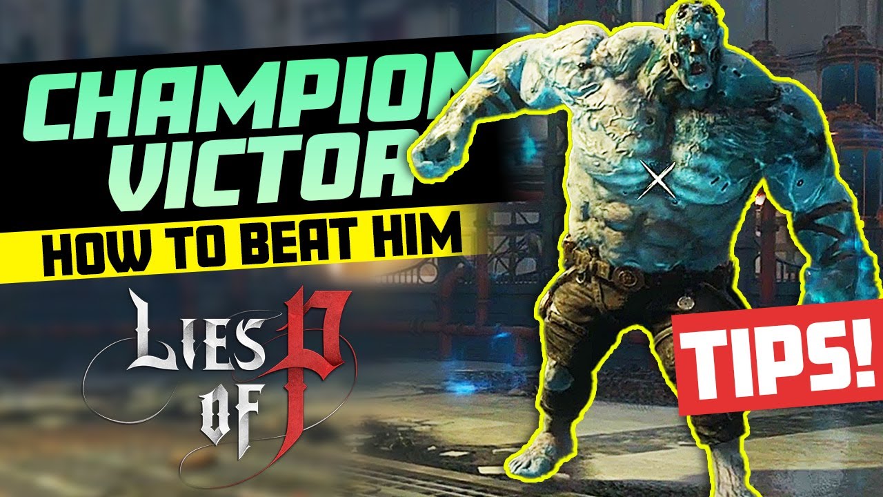 How to beat CHAMPION VICTOR Boss Fight | Lies of P - YouTube