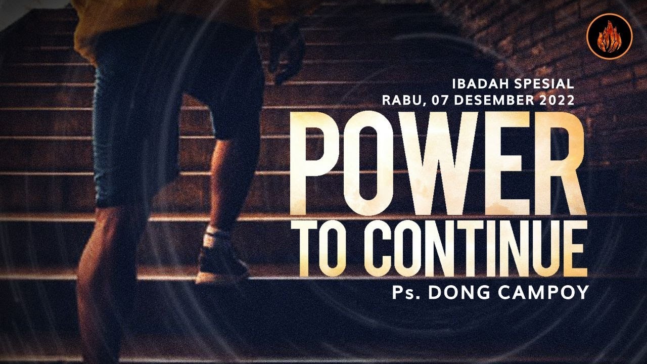 Power to Continue - KKR Ps. Dong Campoy - YouTube