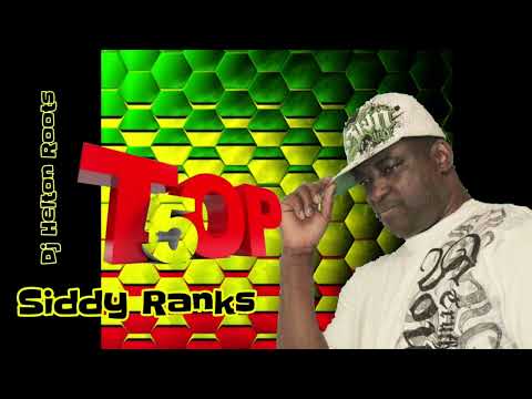 Siddy Ranks - Top 5 _ The Best _ As Melhores Pedras
