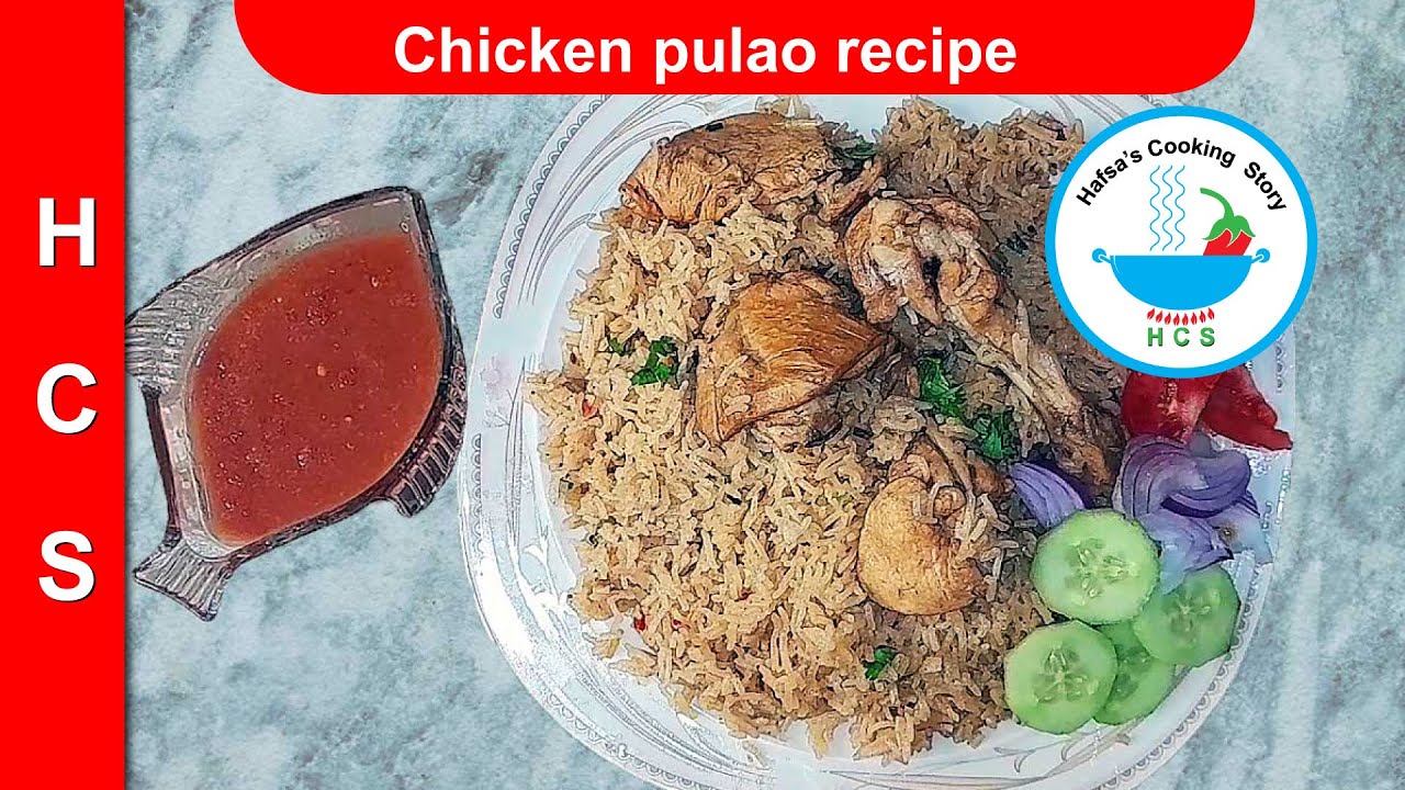 Chicken pulao recipe | How to make chicken polao at home | Chicken ...