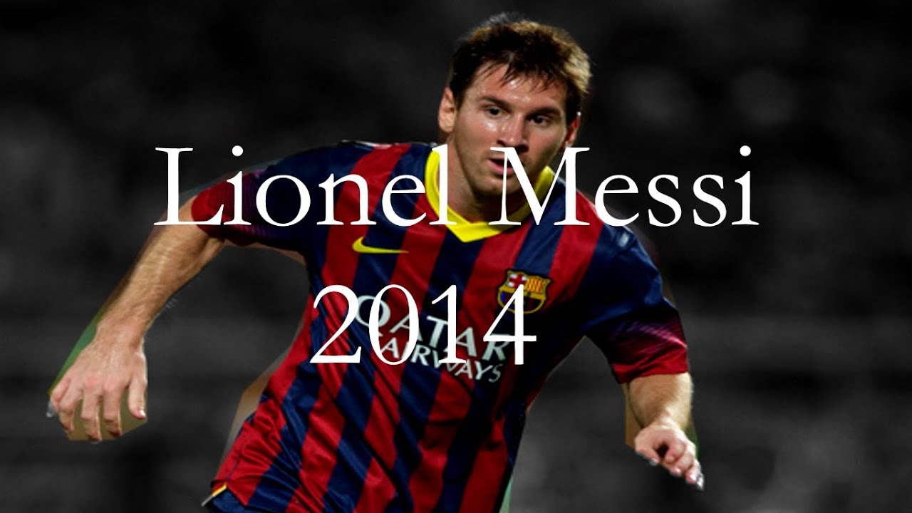 Lionel Messi 2014 Trailer (1080p) - YouTube
