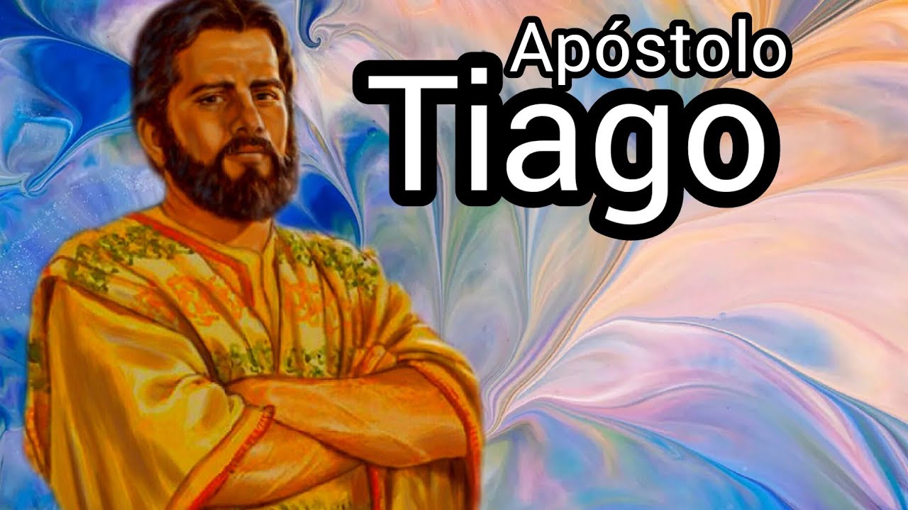 A HISTÓRIA DO APÓSTOLO TIAGO - YouTube