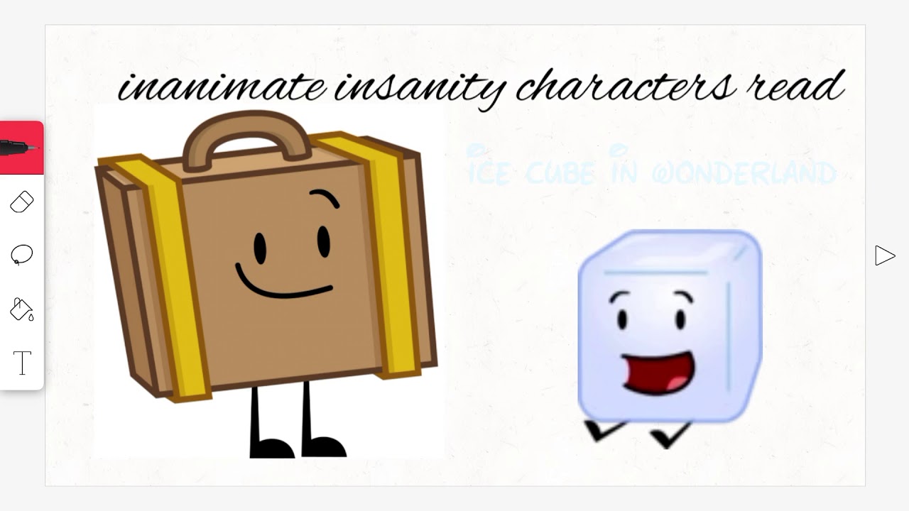 Inanimate insanity characters read 9 : Suitcase reads ice cube in ...
