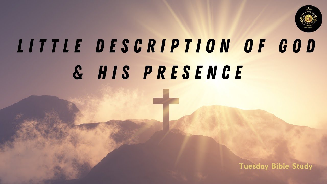 LITTLE DESCRIPTION OF GOD & HIS PRESENCE - YouTube