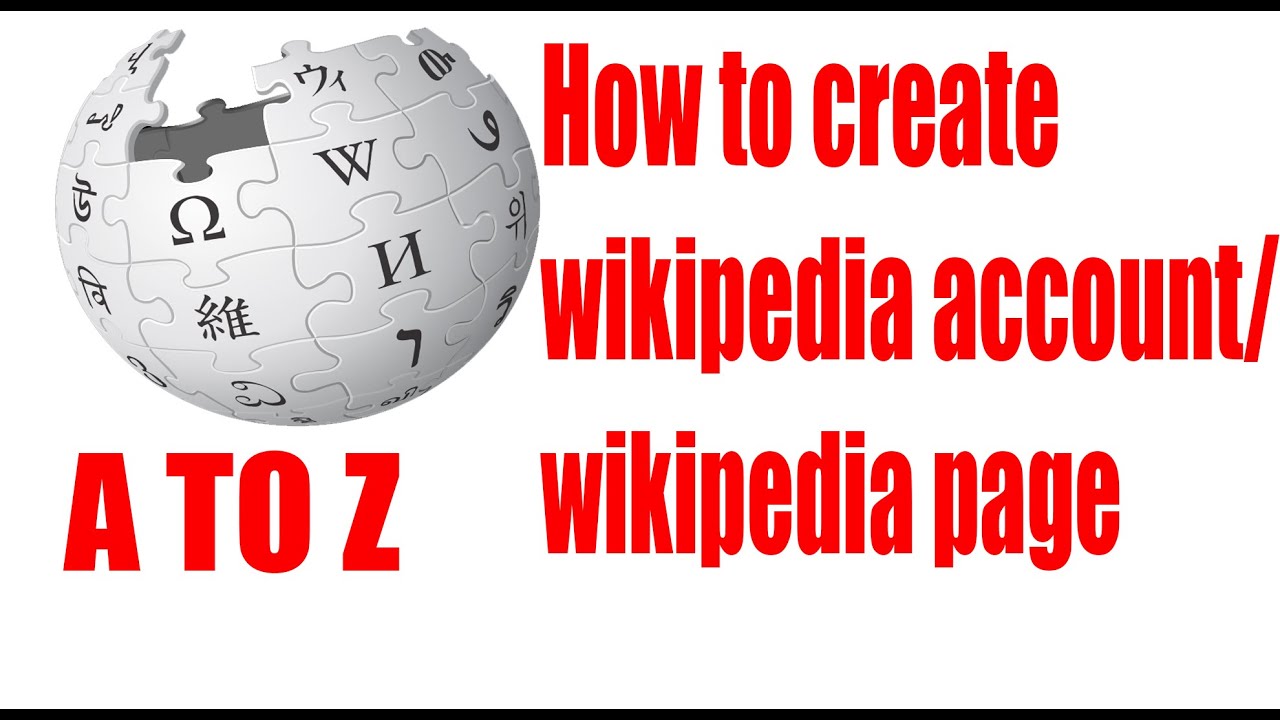 how to account create wikipedia II how to make Wikipedia page . - YouTube