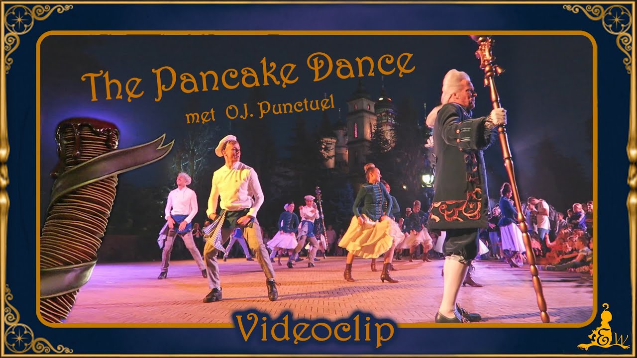 [#Efteling] 🎶 Videoclip: 'The Pancake Dance' met O.J. Punctuel - YouTube