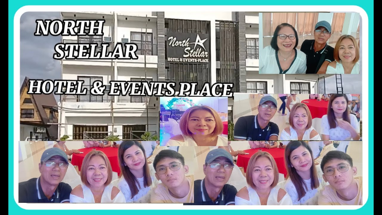 GOING TO NORTH STELLAR HOTEL & EVENTS PLACE #hotel - YouTube