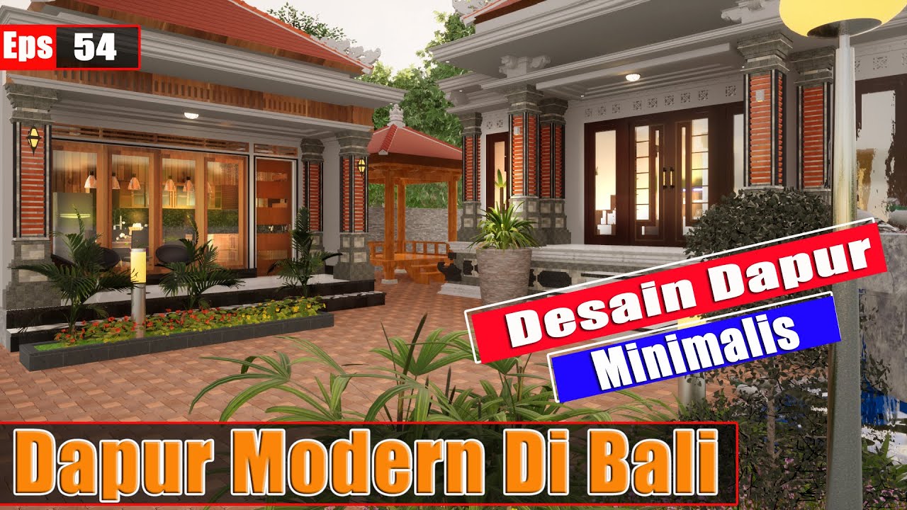 Desain Dapur Minimalis - Dapur Modern Di Bali #EPS_54 - YouTube