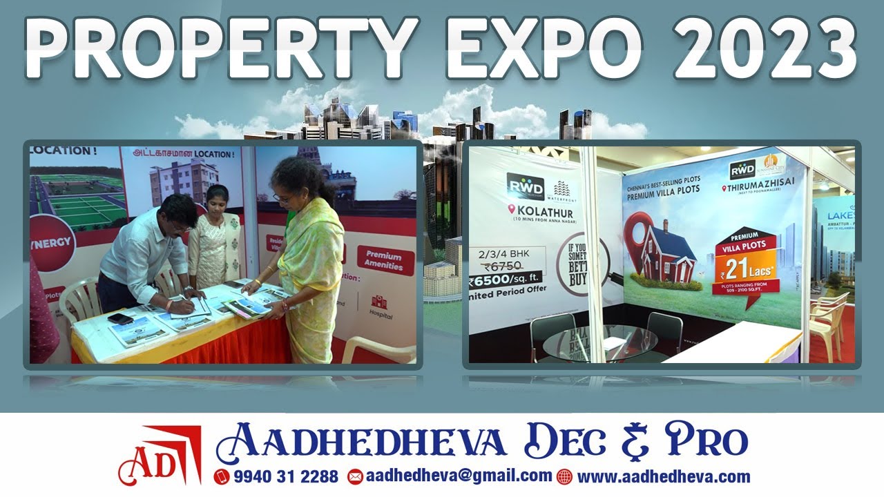 Property Expo 2023 @ Ambattur Chennai by Aadhedheva Dec & Pro Event ...