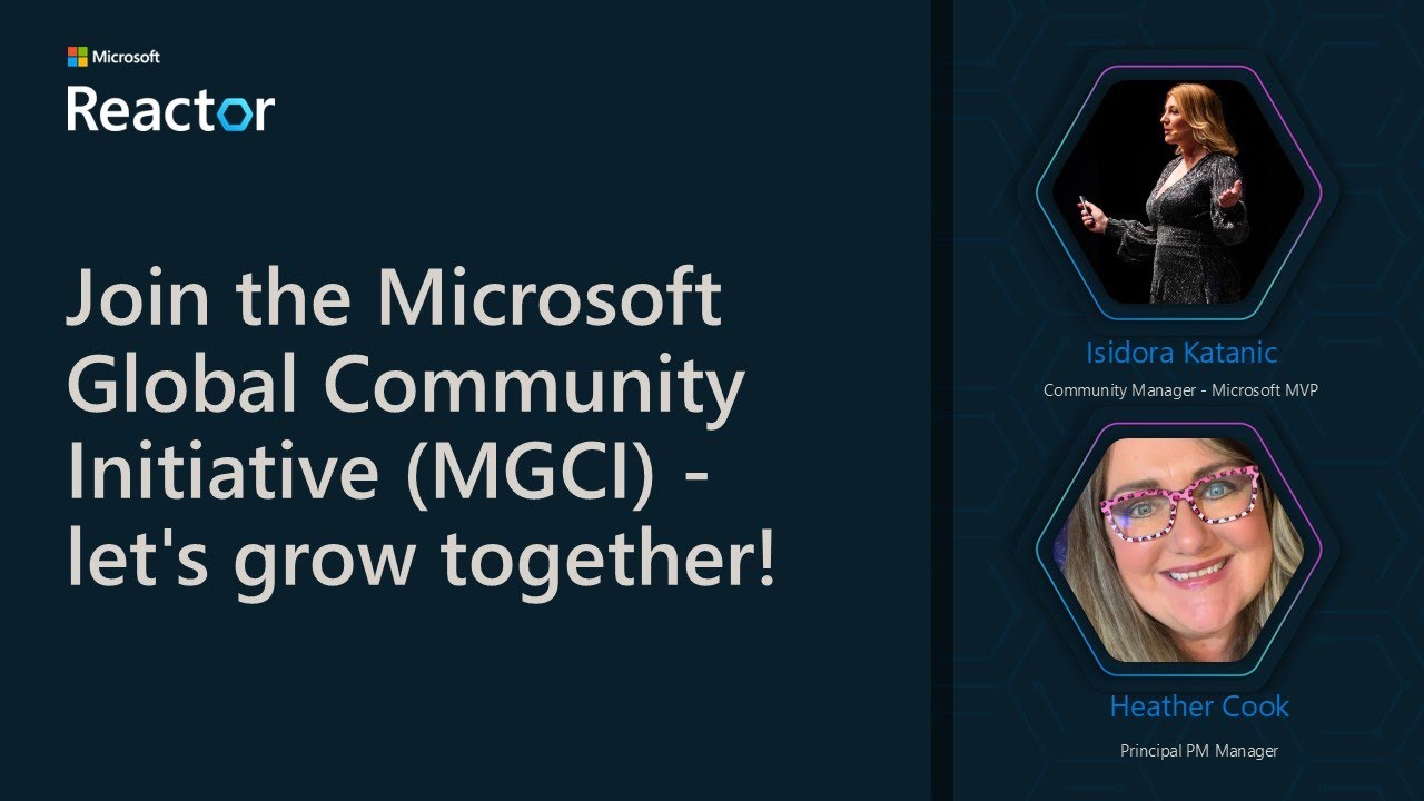 Join the Microsoft Global Community Initiative (MGCI) - let's grow ...