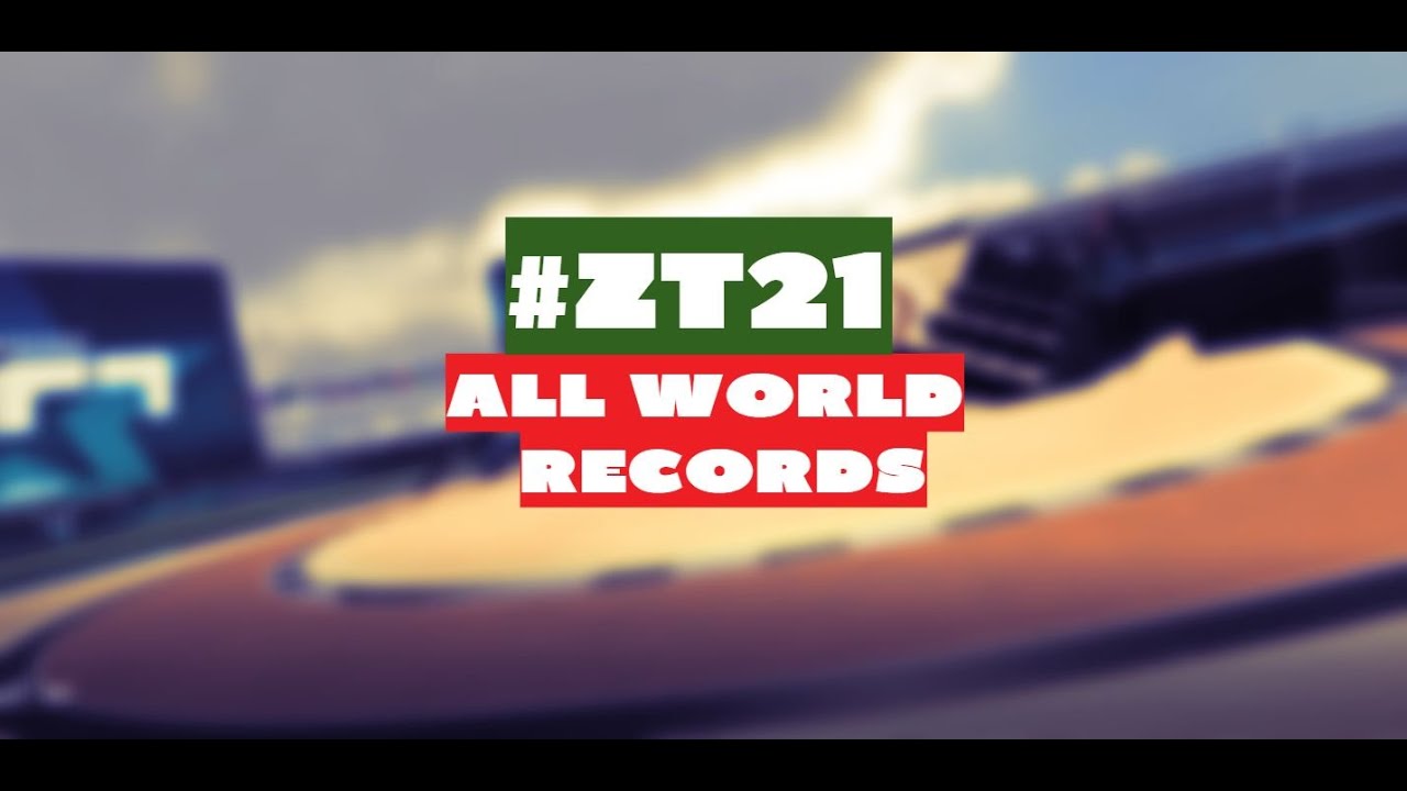 ZRT Cup 2021 : ALL WORLD RECORDS - YouTube