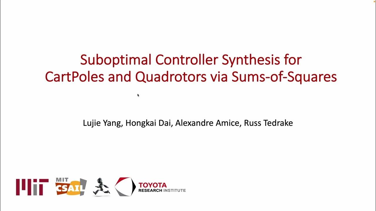 Approximate Optimal Controller Synthesis for Cart-Poles and Quadrotors via Sums-of-Squares - YouTube