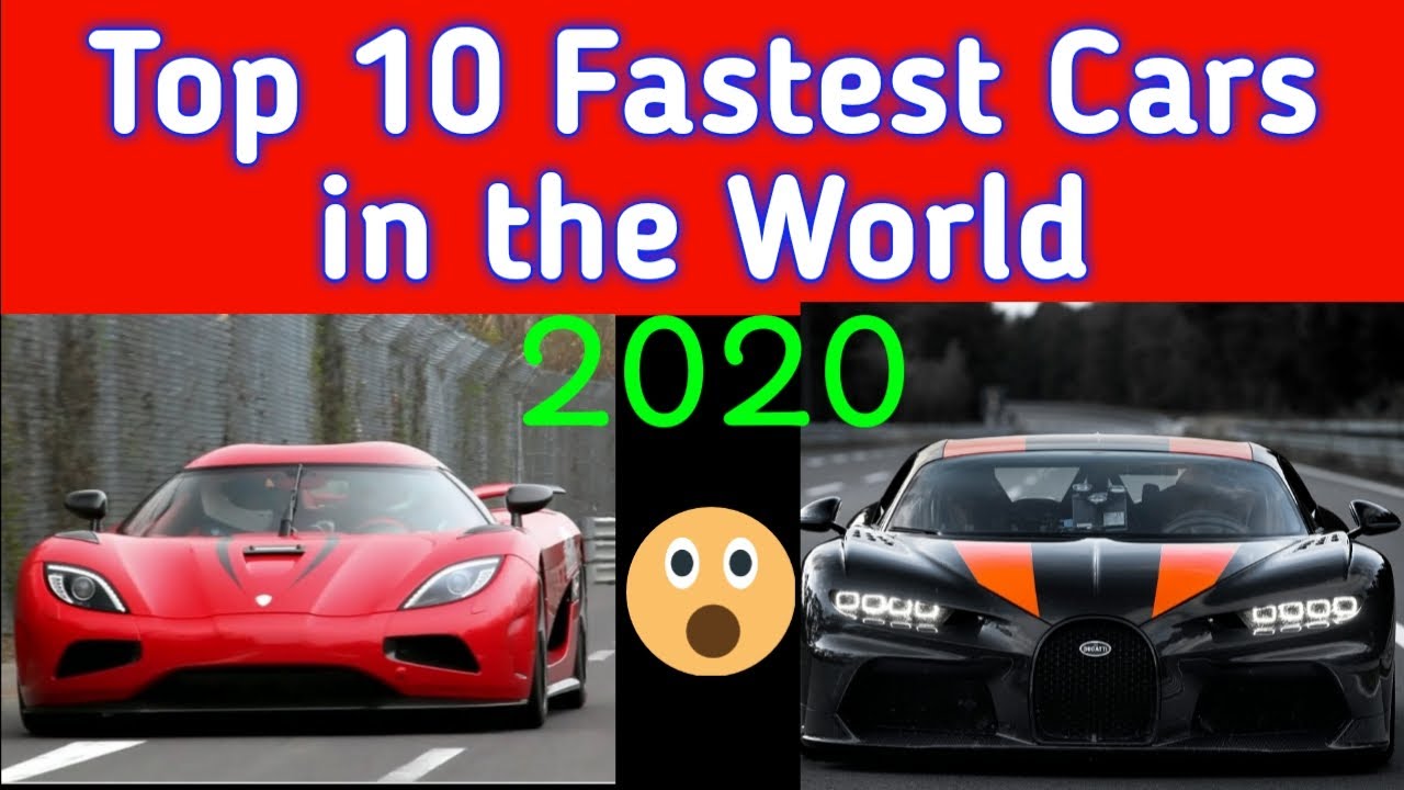 Top 10 Fastest Cars in the World 2020 | Fastest Cars | Most Fastest ...