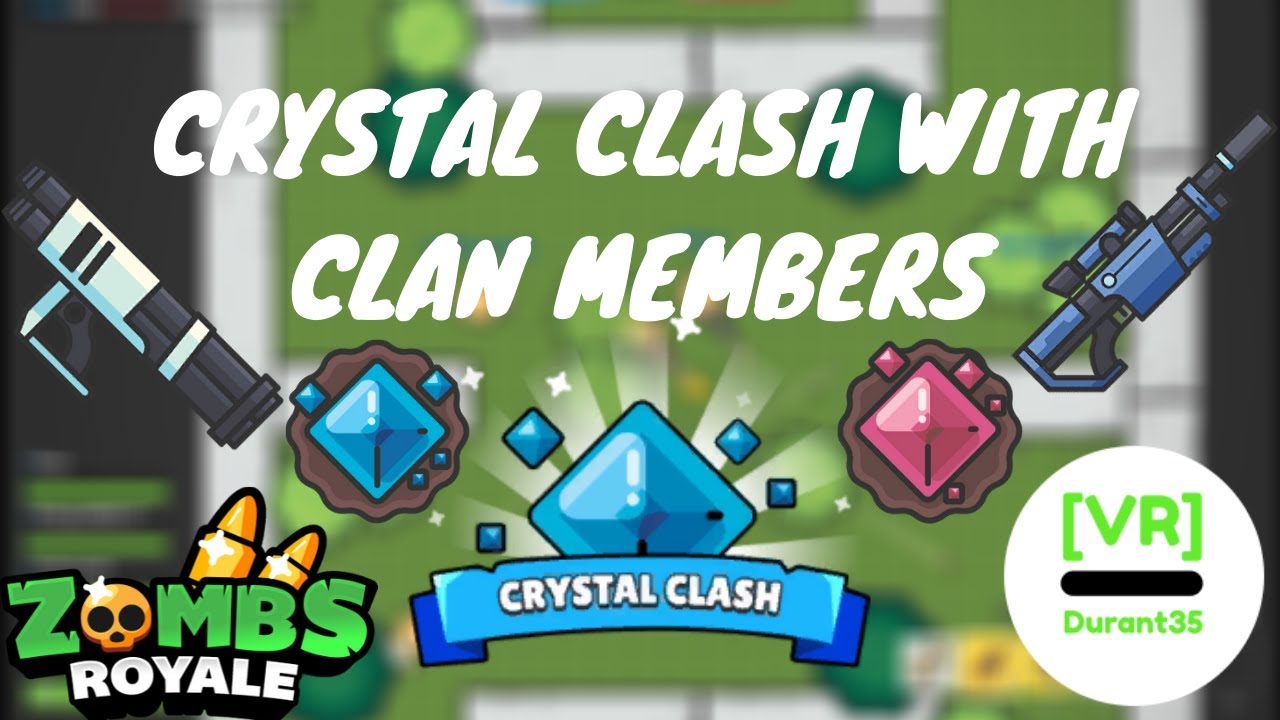 Playing Crystal Clash with Clan Members in ZombsRoyale.io | [VR] Durant35 - YouTube
