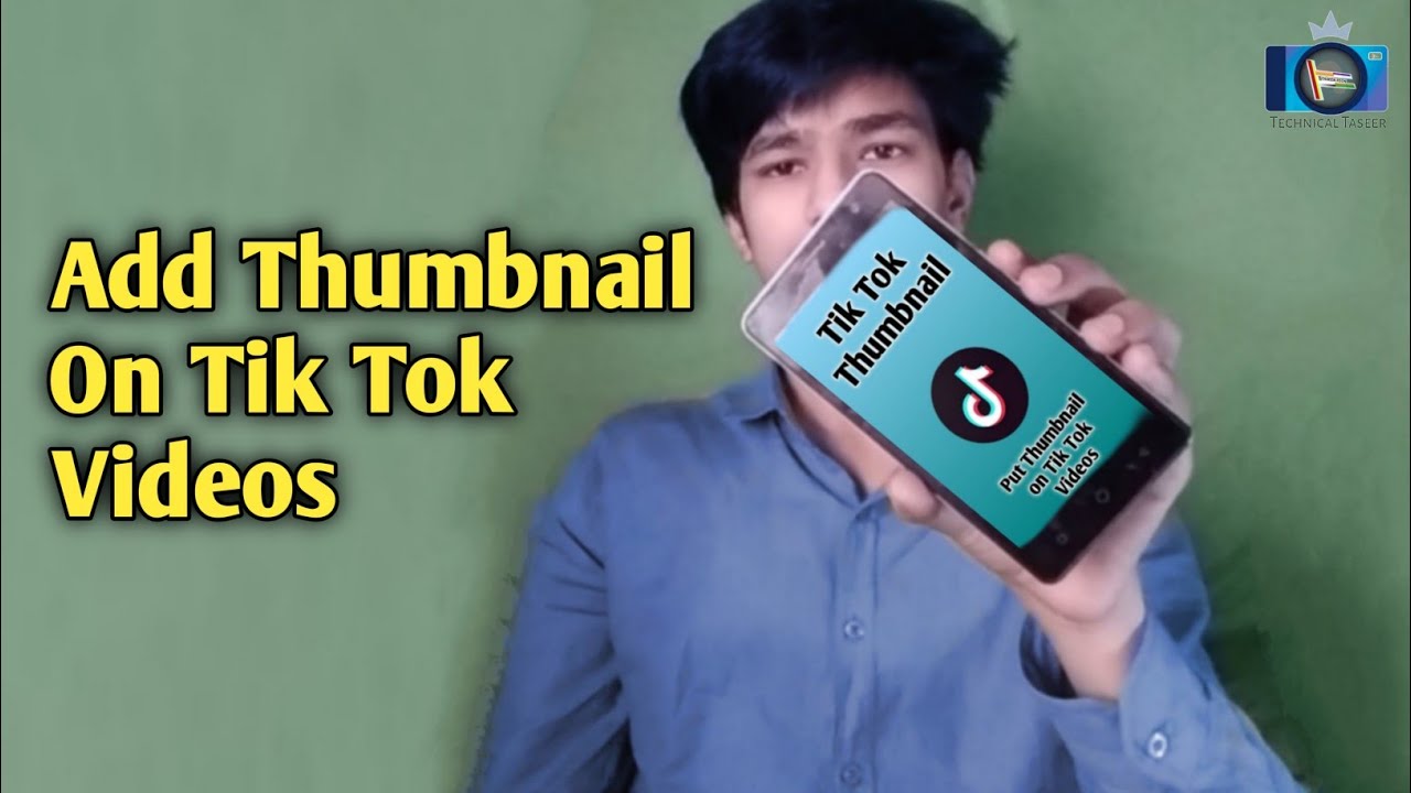 How To Set/Add Thumbnail On Tik Tok Videos | Add Thumbnail On Tik Tok ...