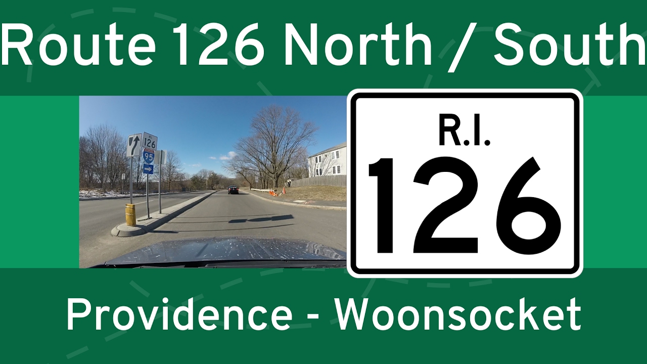 Route 126 NORTH / SOUTH | RhodeWays - YouTube