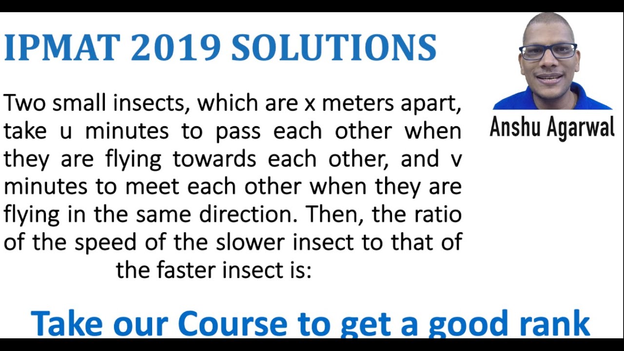 IPMAT Indore 2019 Question Paper Part 12 | IPMAT 2022 Preparation ...