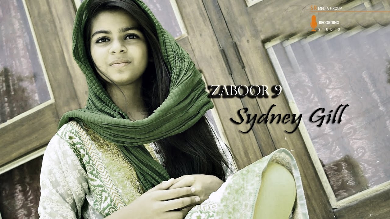 Zaboor 9 II by Sydney Gill II Gospel - YouTube