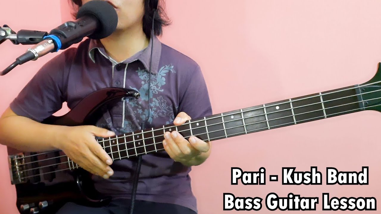Kush Band - Pari Bass Guitar Lesson | Nepali Bass Guitar Lesson - YouTube